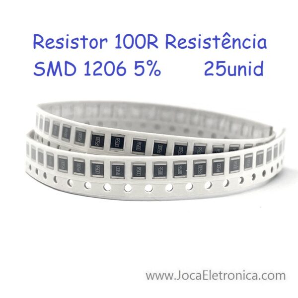 Resistor 100R Resistência SMD 1206 5% 25unid-