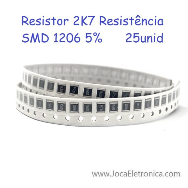 Resistor 2K7 Resistência SMD 1206 5% 25unid-