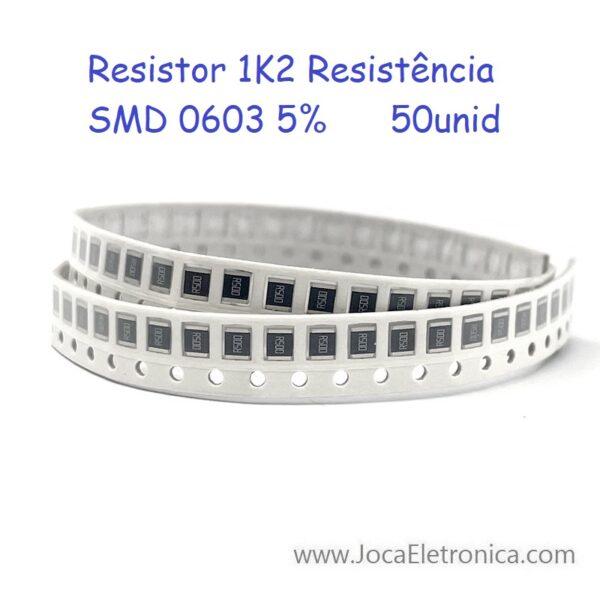 Resistor 1K2 Resistência SMD 0603 5% 50unid-